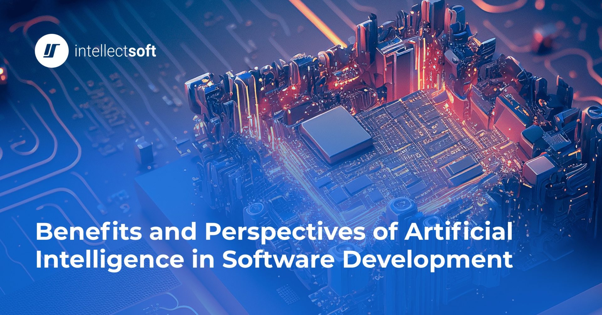 Role of Artificial Intelligence in Software Development | Intellectsoft