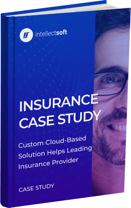 Custom Insurance Software Development Services | Intellectsoft