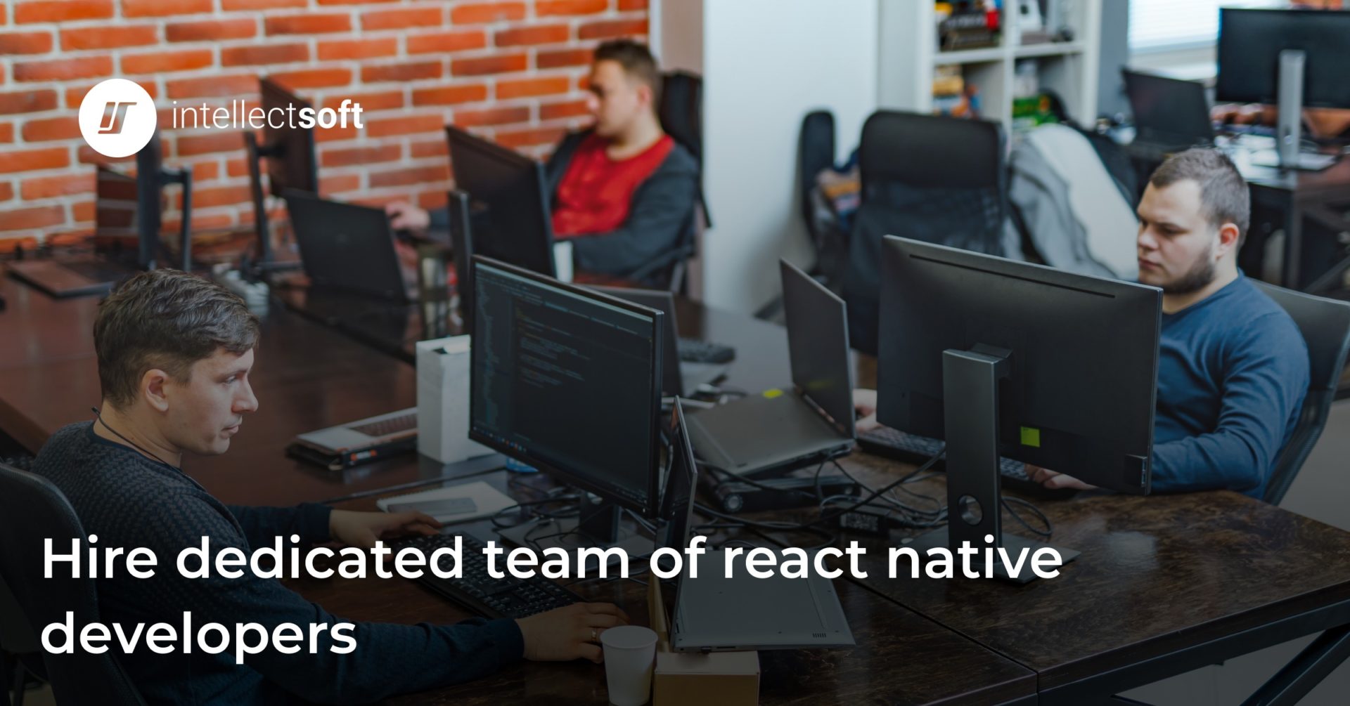 Hire Dedicated Team of React Native Developers | Intellectsoft