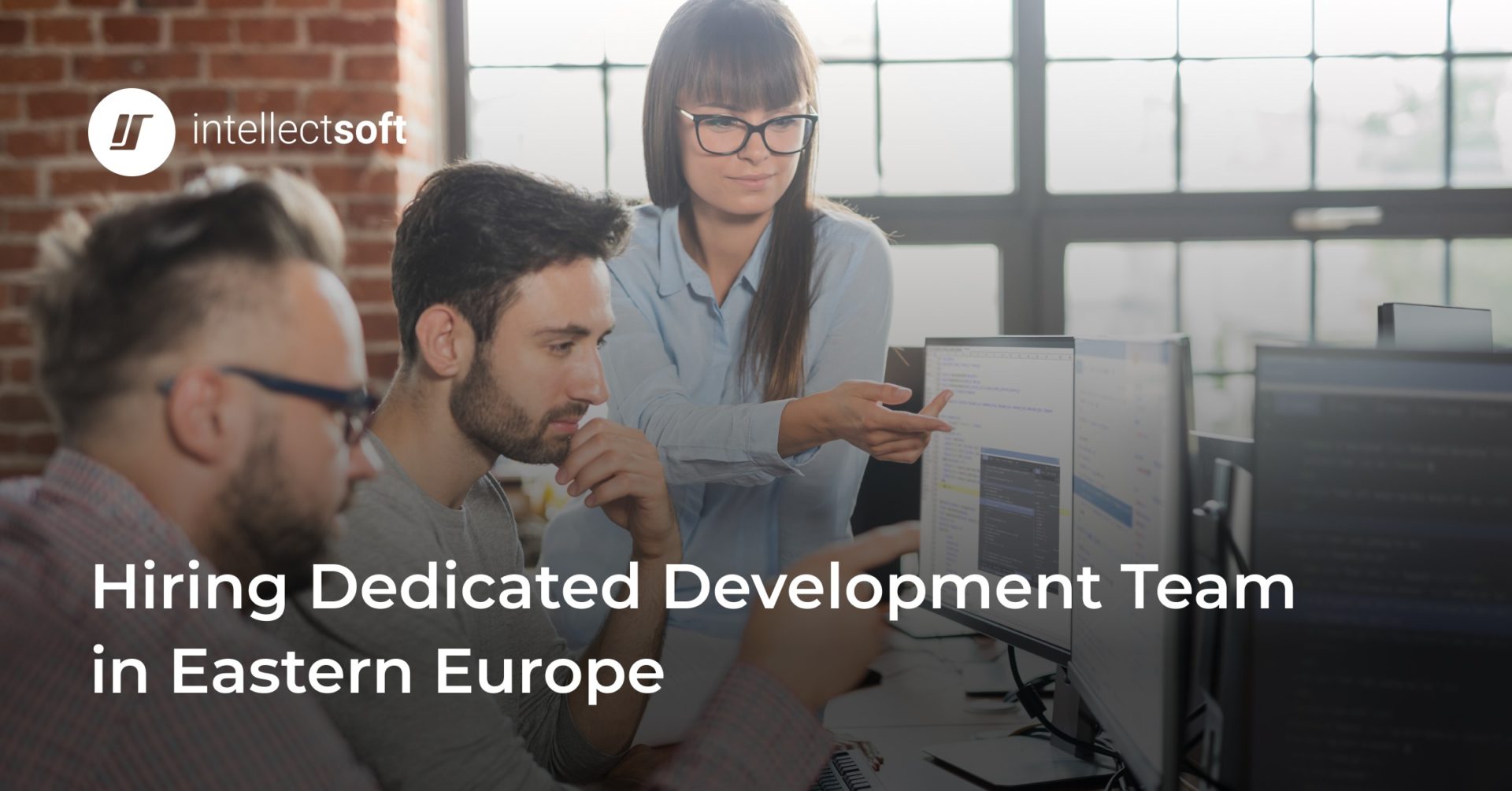Hire Dedicated Development Team in Eastern Europe | Intellectsoft