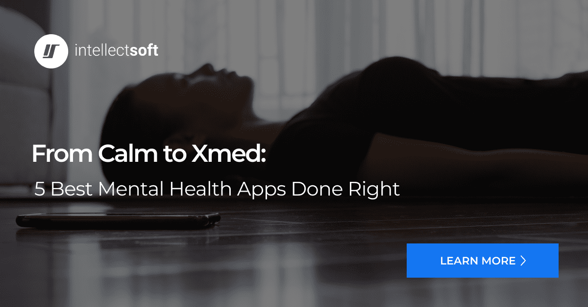 The 5 Best Mental Health Apps (& What Makes Them Succeed)
