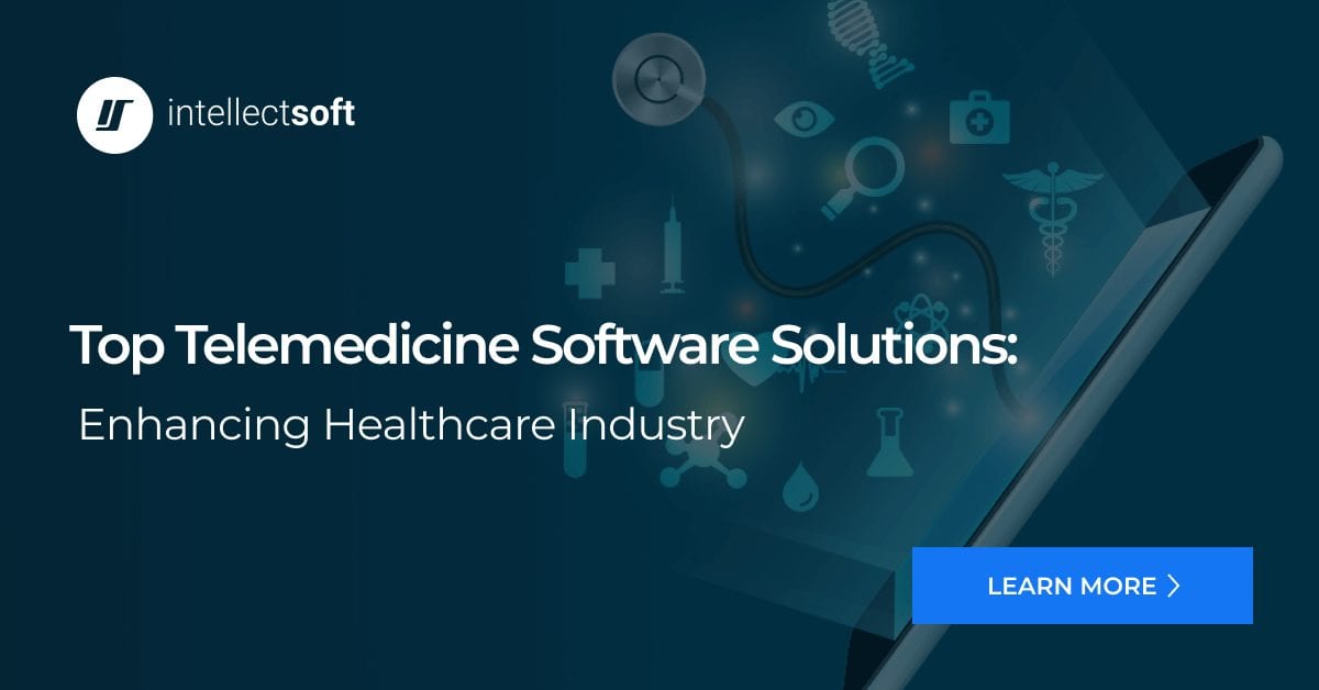 Top Telemedicine Software Solutions: Types