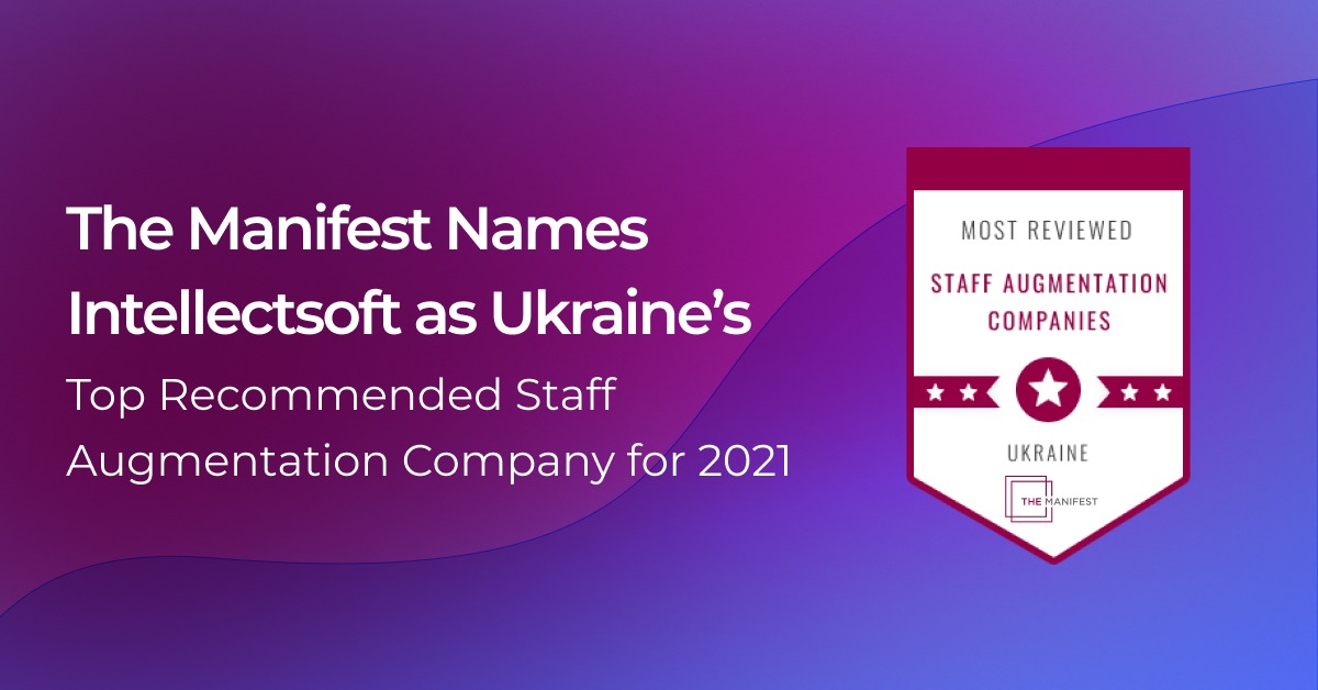 Intellectsoft Received an Influential Award by TheManifest